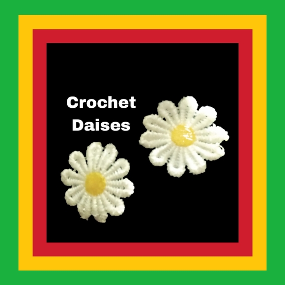 Motherskiss | Jewelry | Crochet Daises My Seasonal Sale Is Buy Get 1 ...